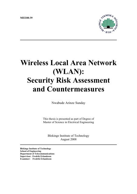 Wireless Local Area Network (WLAN): Security Risk Assessment ...