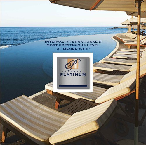 interval international's most prestigious level of membership