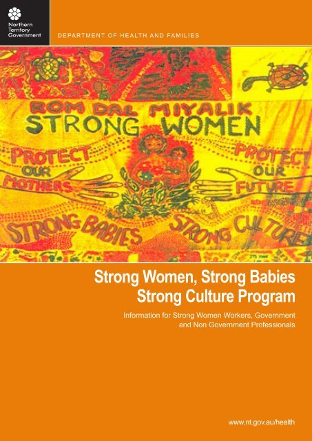 Strong Women, Strong Babies Strong Culture Program - NT Health ...