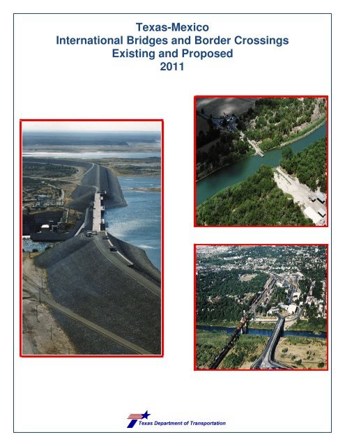 Texas-Mexico International Bridges and Border Crossings Existing ...