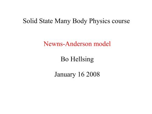 Solid State Many Body Physics course Newns-Anderson model Bo ...