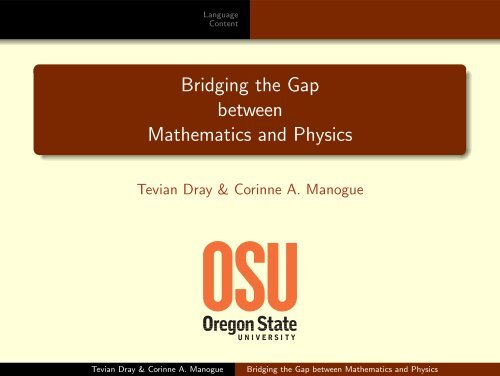 Bridging the Gap between Mathematics and Physics