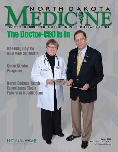 The Doctor-CEO is In - North Dakota Medicine