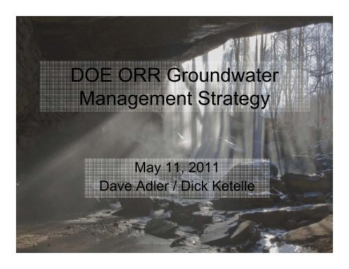 DOE ORR Groundwater Management Strategy - DOE Oak Ridge ...