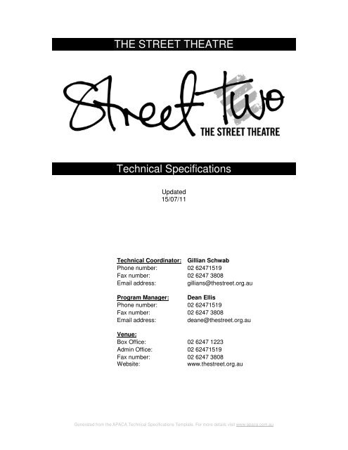 THE STREET THEATRE Technical Specifications