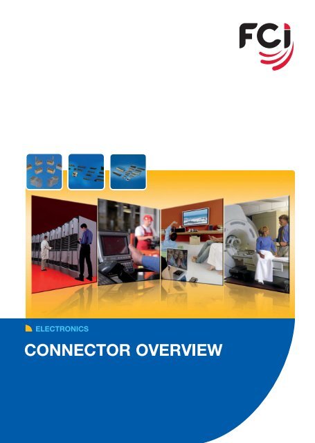 Connector Overview - FCI