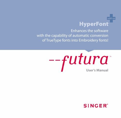 Which fonts on singer futura embroidery - lasoparay