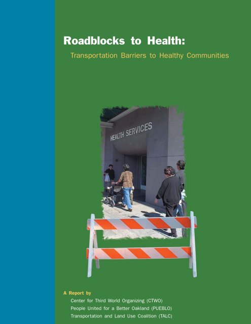 Transportation Barriers to Healthy Communities - TransForm