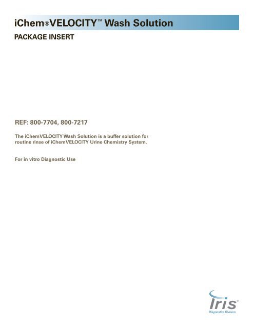 iChemÂ®VELOCITYâ ¢ Wash Solution - IRIS Diagnostics