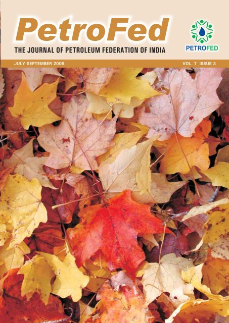 the journal of petroleum federation of india - petrofed.winwinho...