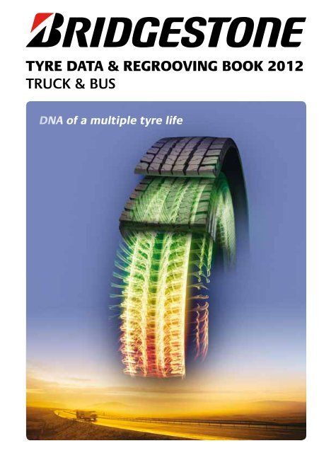 tyre data & regrooving book 2012 truck & bus - Bridgestone EUROPE
