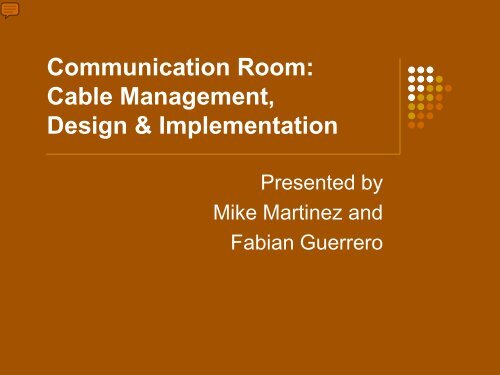 Communication Room: Cable Management Design & Implementation