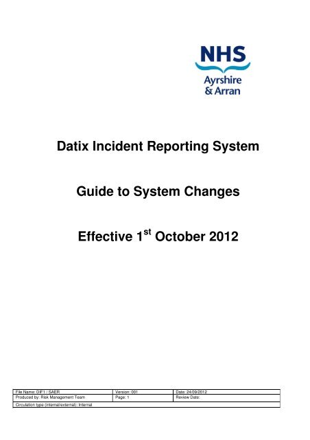Datix Incident Reporting System Guide to System Changes Effective ...