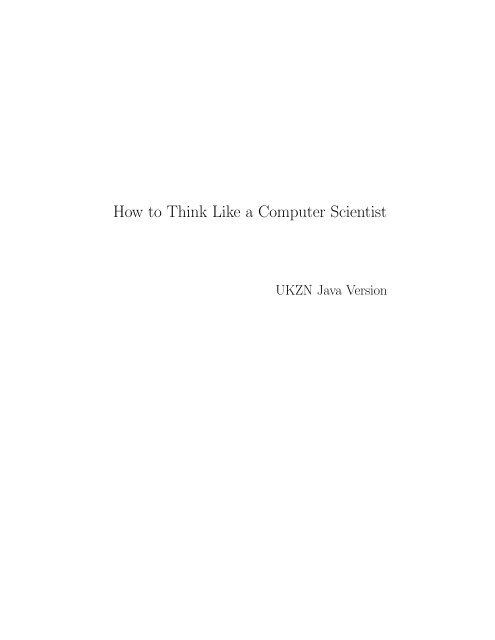 How to Think Like a Computer Scientist - School of Computer Science