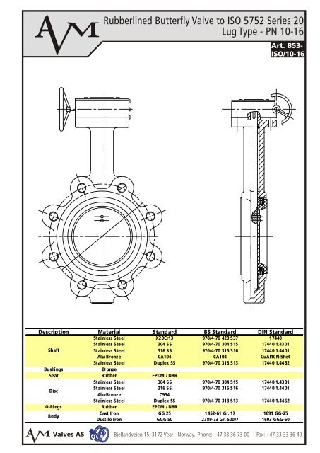 Art B53, Lug Type Butterfly Valve ISO 5752 Series 20, DN ... - Avm.no