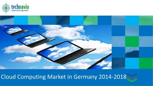Cloud Computing Market in Germany 2014-2018