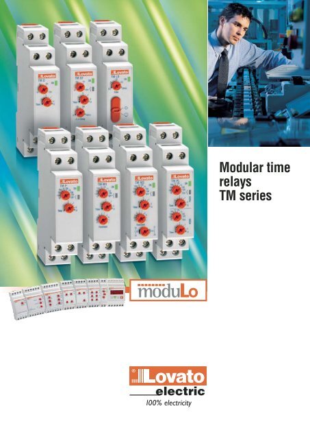 Leaflet - Modular time relays TM series - LOVATO Electric SpA