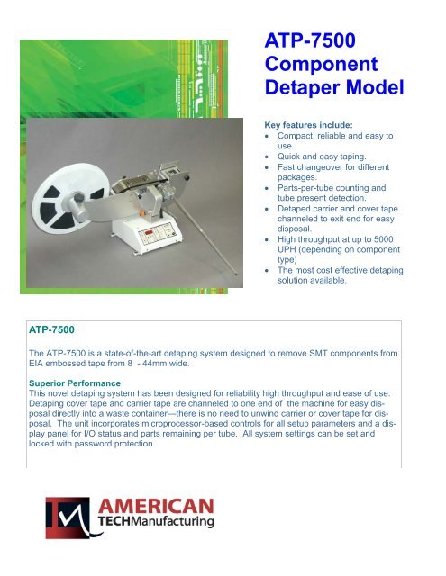 ATP-7500 Automatic SMD Detaping - American Tech Manufacturing