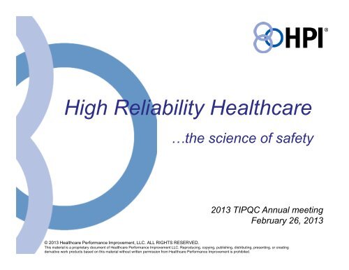 High Reliability Healthcare â The Science of Safety - TIPQC