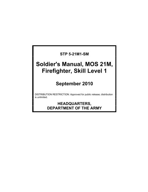 Soldier's Manual, MOS 21M, Firefighter, Skill Level 1 - Leader ...