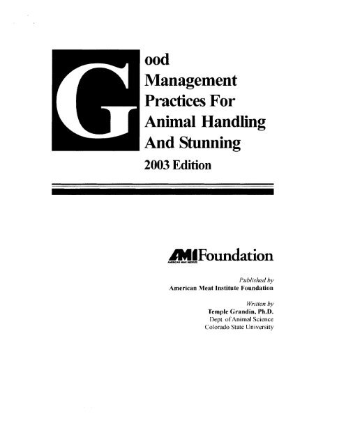 Good Management Practices for Animal Handling and Stunning