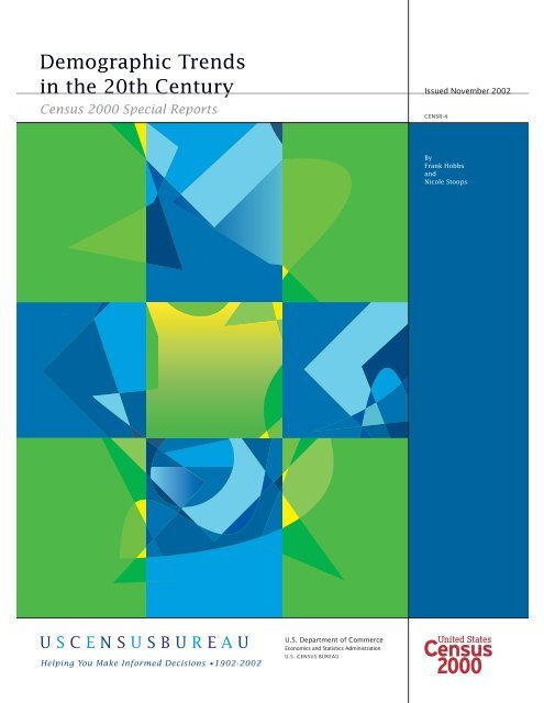 Demographic Trends in the 20th Century - U.S. Census Bureau