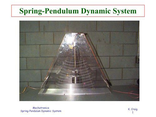 Spring Pendulum Dynamic System - Mechatronics