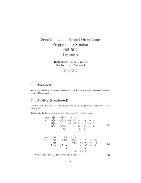 Semidefinite And Second Order Cone Programming Rutcor