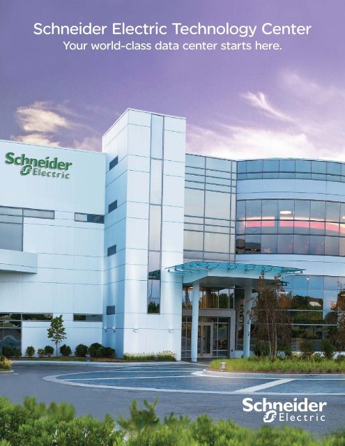 Your world-class data center starts here. - Schneider Electric