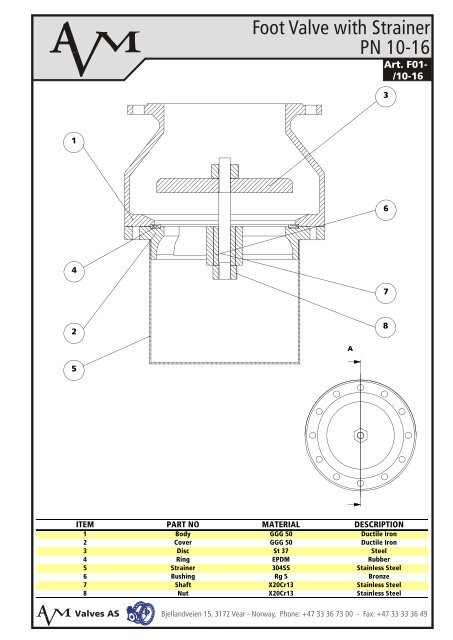 Art F01, Foot Valve with Strainer, DN 150-900, PN 10-16 - Avm.no