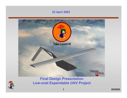 Final Design Presentation Low-cost Expendable UAV Project