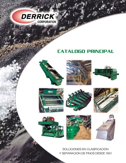 Catalogo PrinCiPal - Derrick Corporation