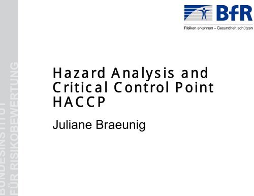 Hazard Analysis and Critical Control Point HACCP - the Safe Food ...