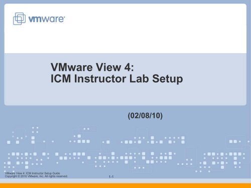 VMware View 4: ICM Instructor Lab Setup - VMware Communities
