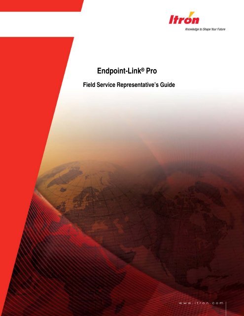 Endpoint-LinkÂ® Pro Field Service Representative's Guide - Itron