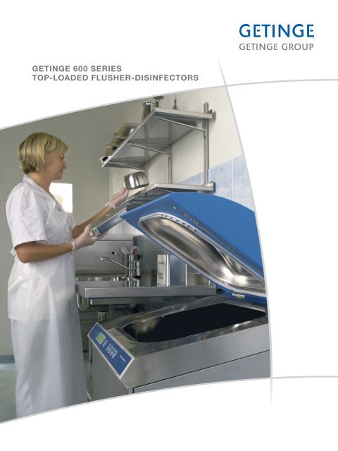 GetinGe 600 series top-loaded flusher-disinfectors