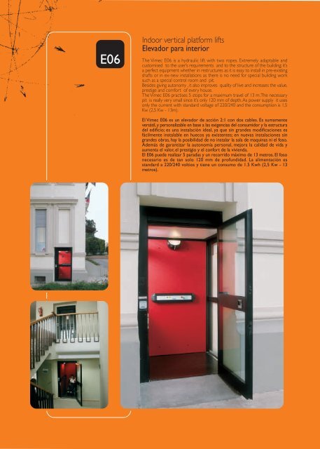 Indoor vertical platform