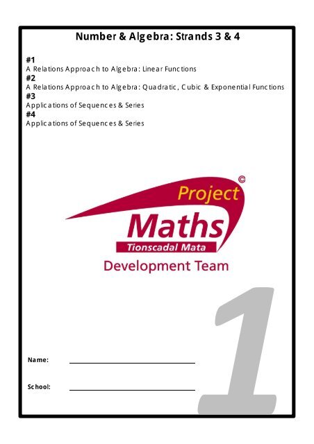 Number & Algebra: Strands 3 & 4 #1 - Project Maths