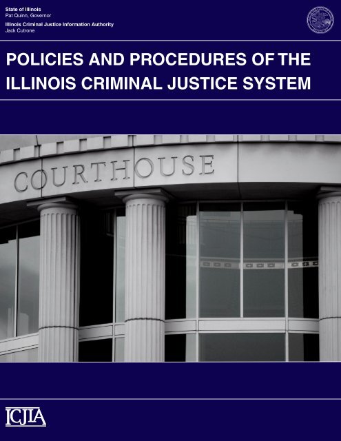 policies and procedures of the illinois criminal justice system