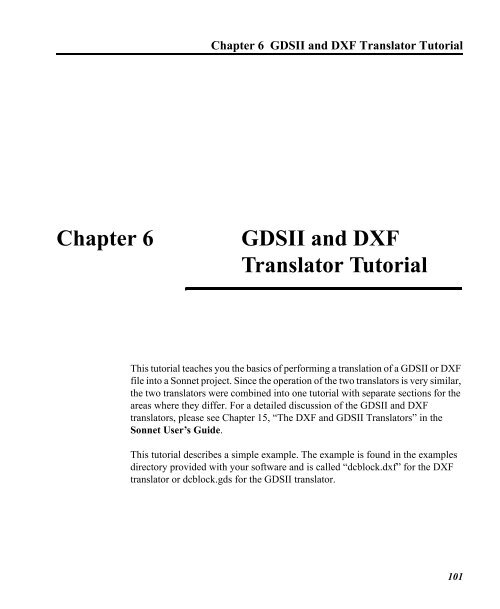 Chapter 6 GDSII and DXF Translator Tutorial - Sonnet Software