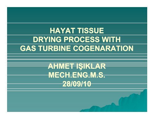 HAYAT TISSUE presentationin TSKB.ppt [Compatibility Mode]