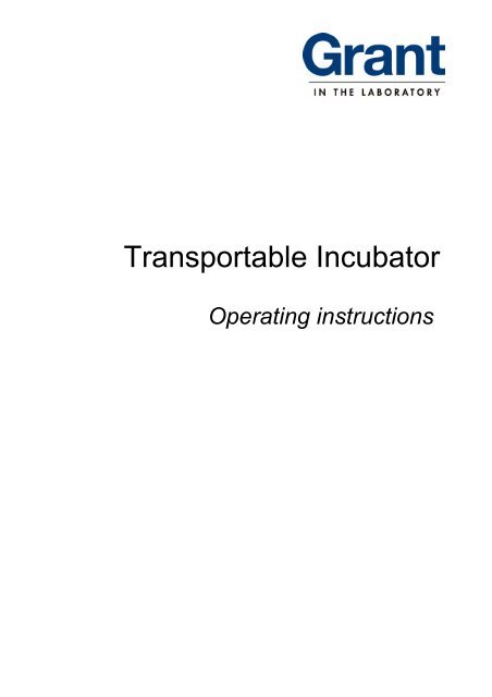 Transportable Incubator - Grant Instruments