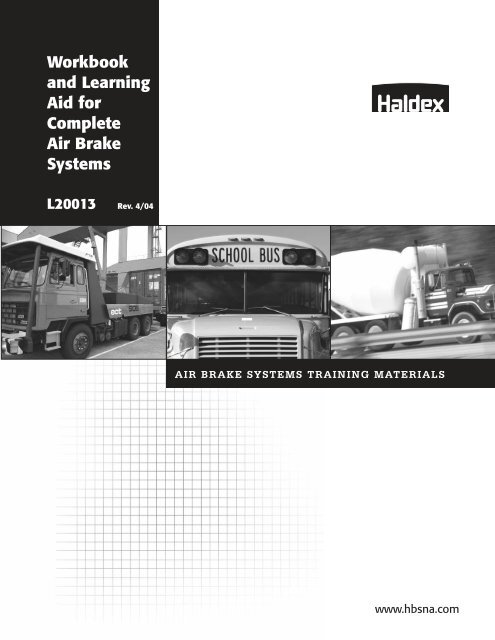 Workbook and Learning Aid for Complete Air Brake Systems - Haldex