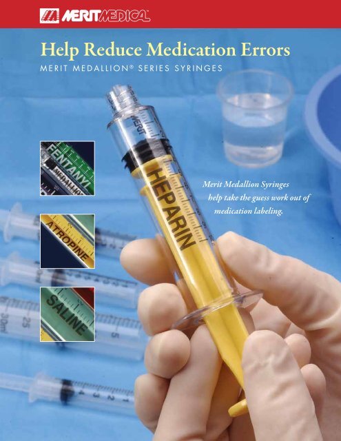 Help Reduce Medication Errors - Merit Medical