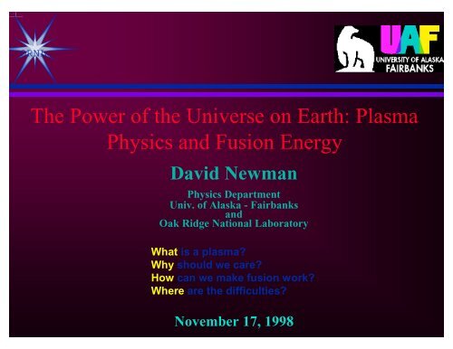 Plasma Physics and Fusion Energy - David Newman