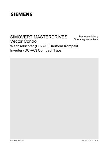SIMOVERT MASTERDRIVES Vector Control - Siemens