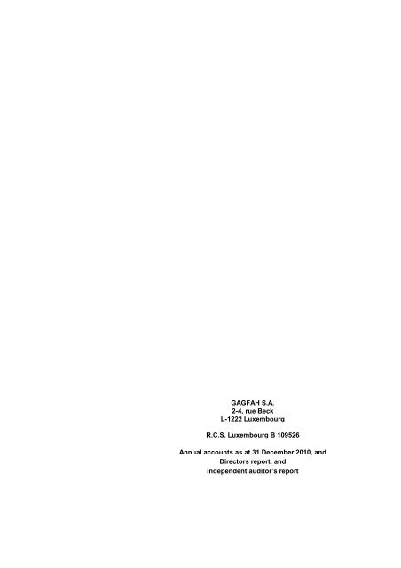 Statutory Annual Report as of 31 December 2010 - Gagfah S.A.