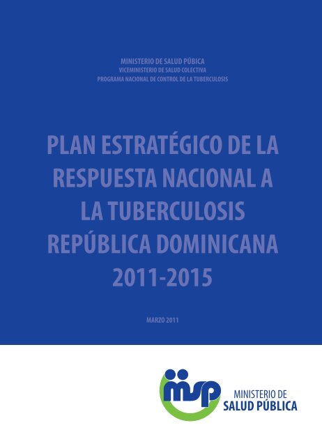 Plan EstratÃ©gico Nacional Contra La Tuberculosis - Unidad ...