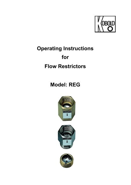 Operating Instructions for Flow Restrictors Model: REG - Kobold