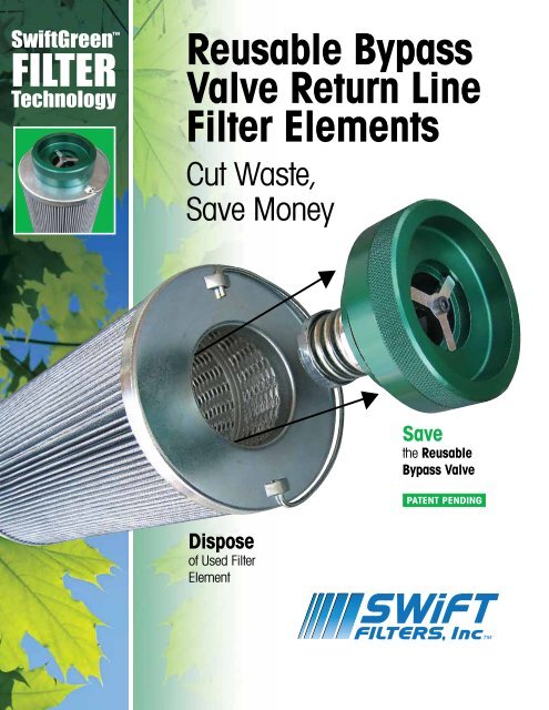 Reusable ByPass Filter Element Brochure - Swift Filters, Inc.